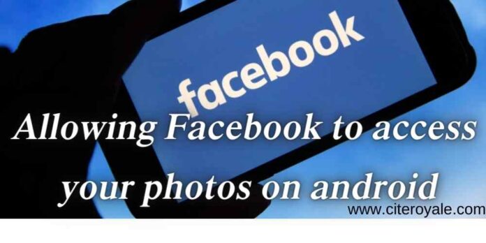 How do I allow Facebook to access my Photos? | CiteRoyale