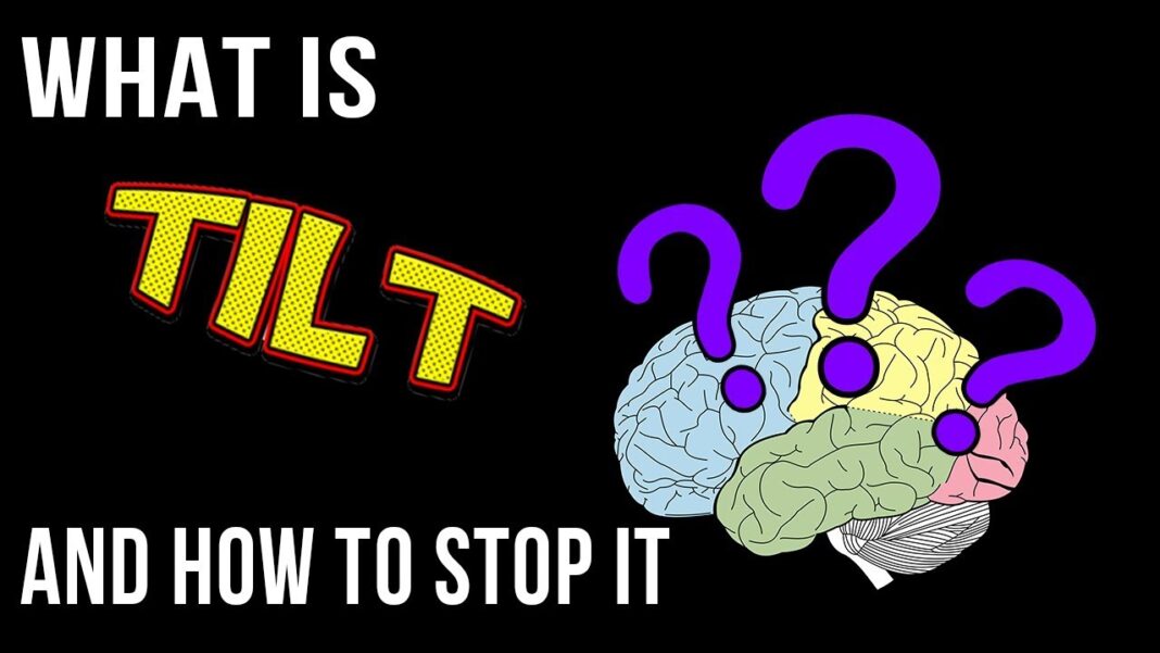Define Tilted Gaming – Causes and How to Avoid Tilt! | CiteRoyale